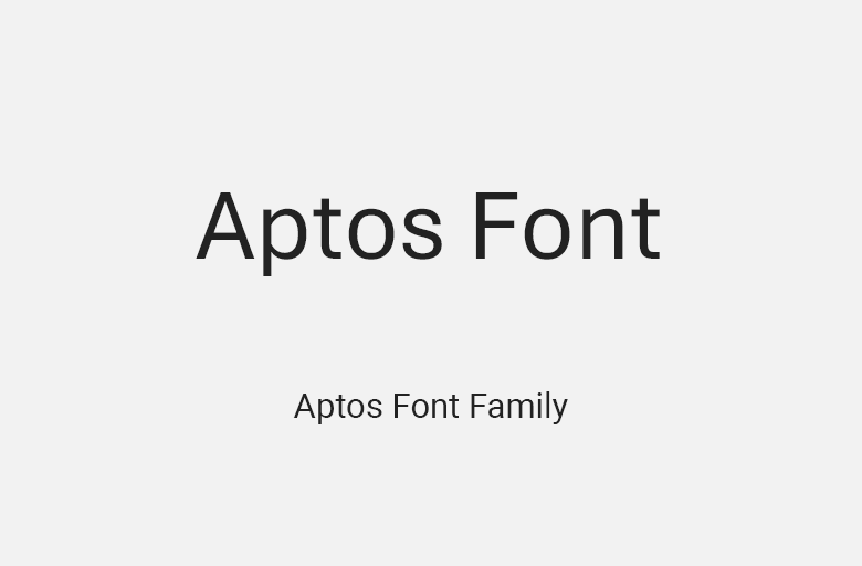 Aptos Font Family - Kiwi Fonts